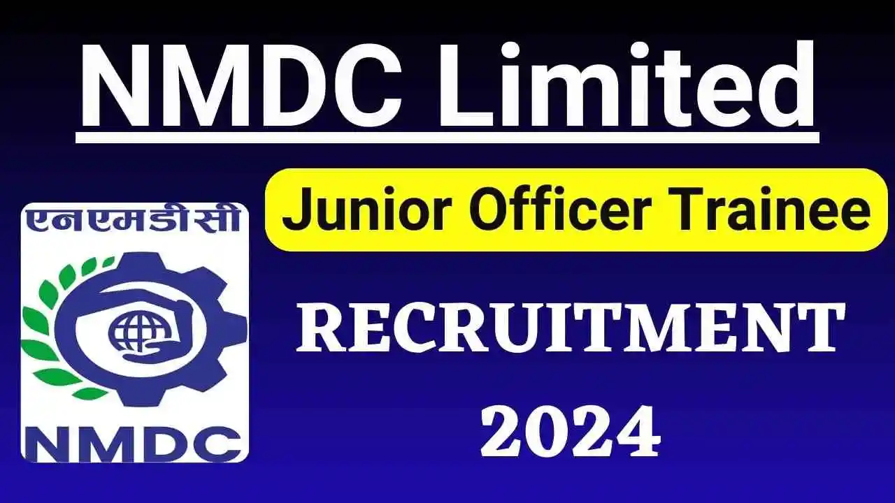 NMDC Limited Junior Officer Trainee Recruitment 2024 Notification Out For[153 posts]