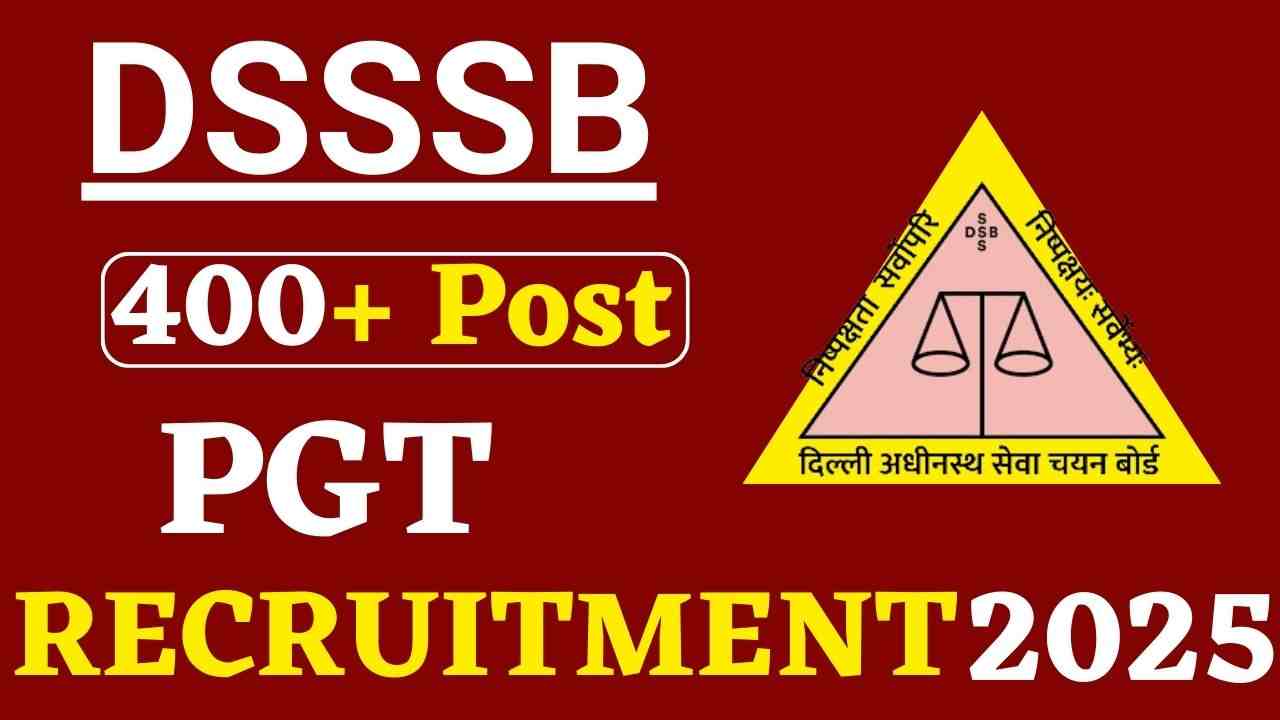 DSSSB PGT Recruitment 2025 Notification 432 Post Apply Link